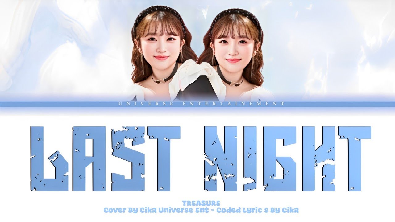 [UNIVERSE PROJECT] LAST NIGHT - TREASURE || UNIVERSE ENTERTAINMENT ...