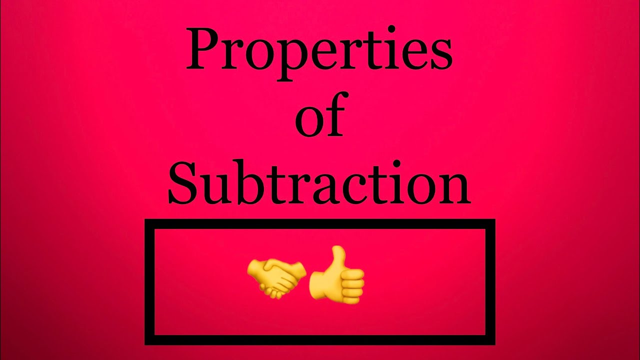 Class 4 5 SUBTRACTION FACTS Or PROPERTIES YouTube class-4-5-subtraction-facts-or-properties-youtube