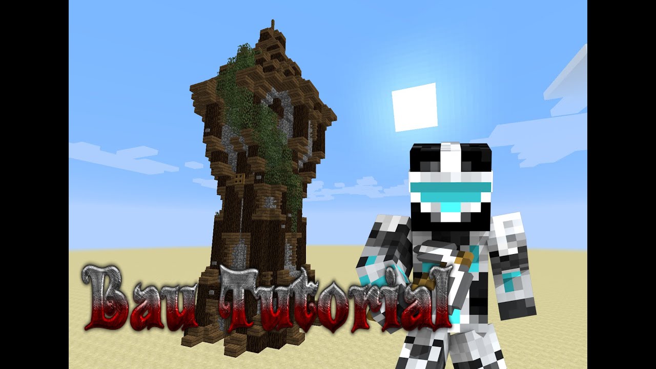Minecraft Turm Bauen Tutorial - YouTube