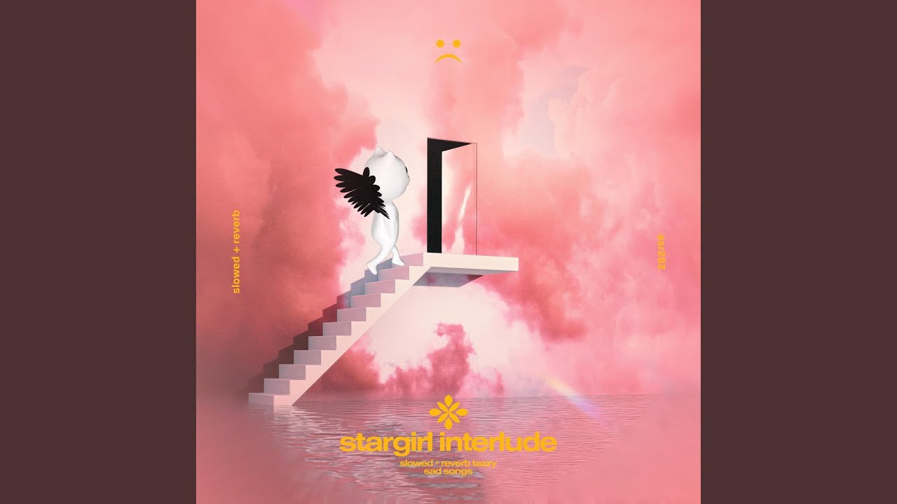 stargirl interlude - slowed + reverb - YouTube Music