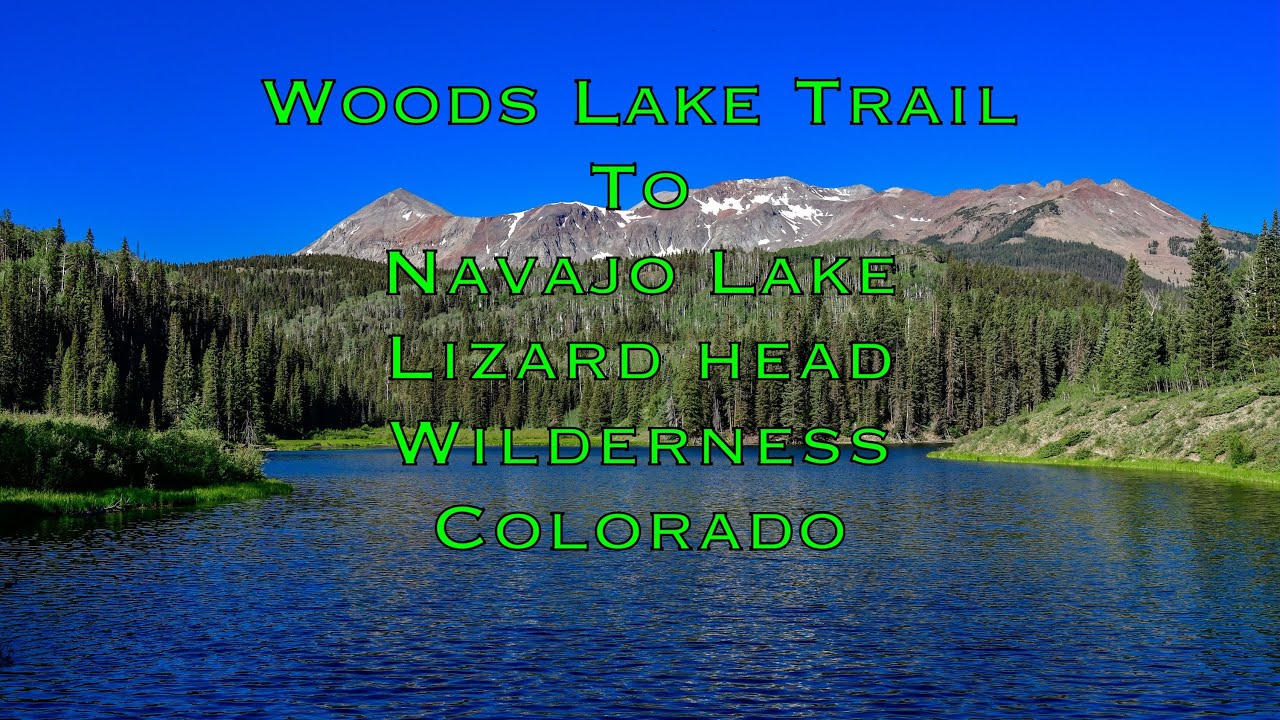 Woods Lake Trail to Navajo Lake, Lizard Head Wilderness - YouTube