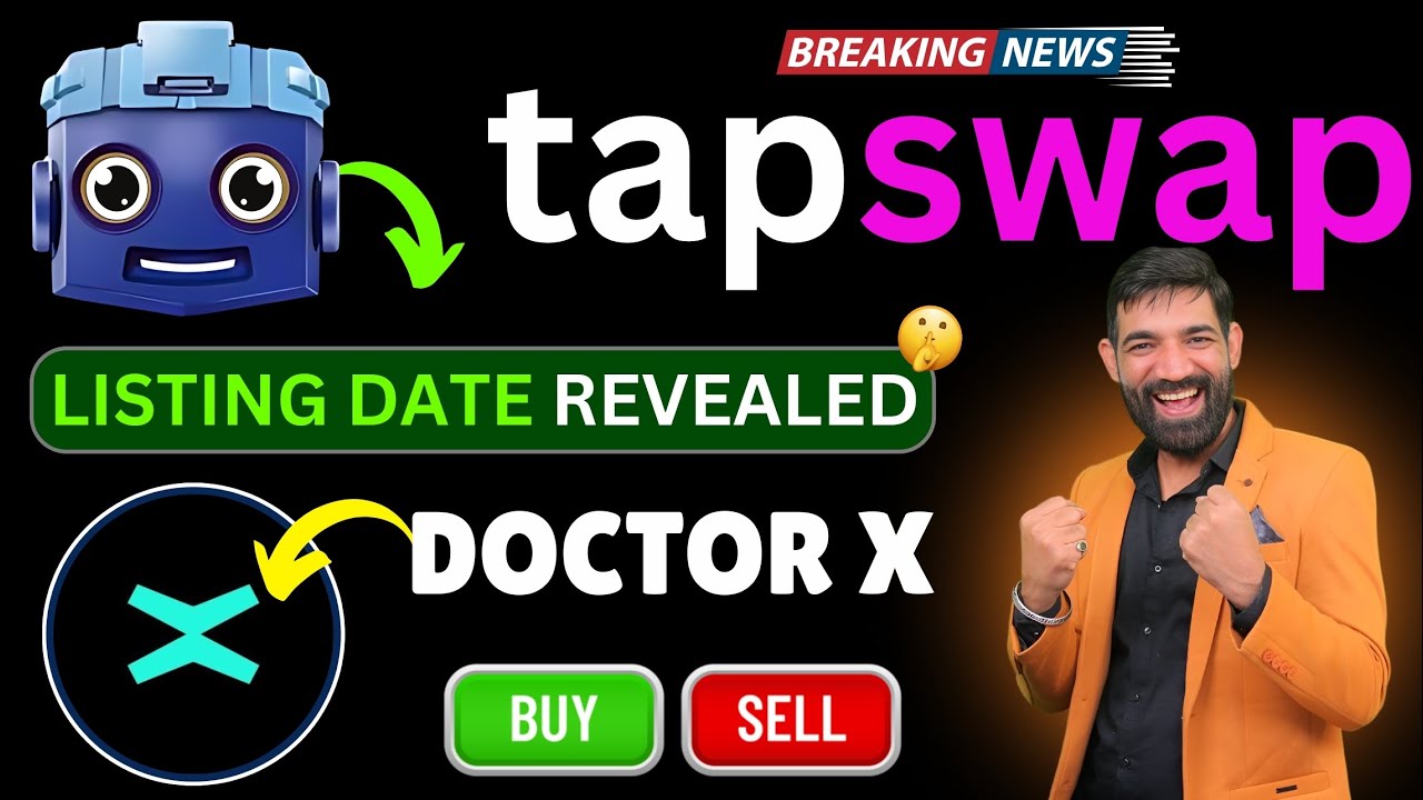 TAPSWAP launch Date | TAPSWAP Distribution and Withdrawal | Doctor X ...