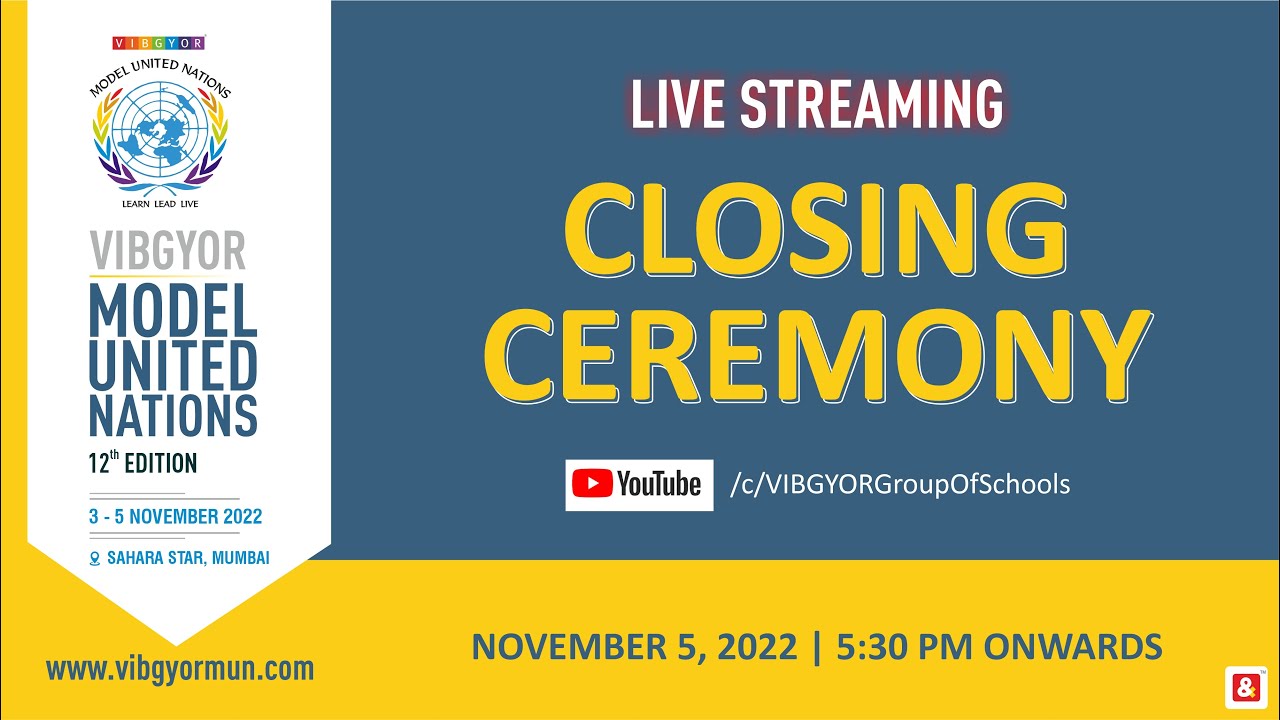 VIBGYOR MUN 12th Edition | Closing Ceremony - YouTube