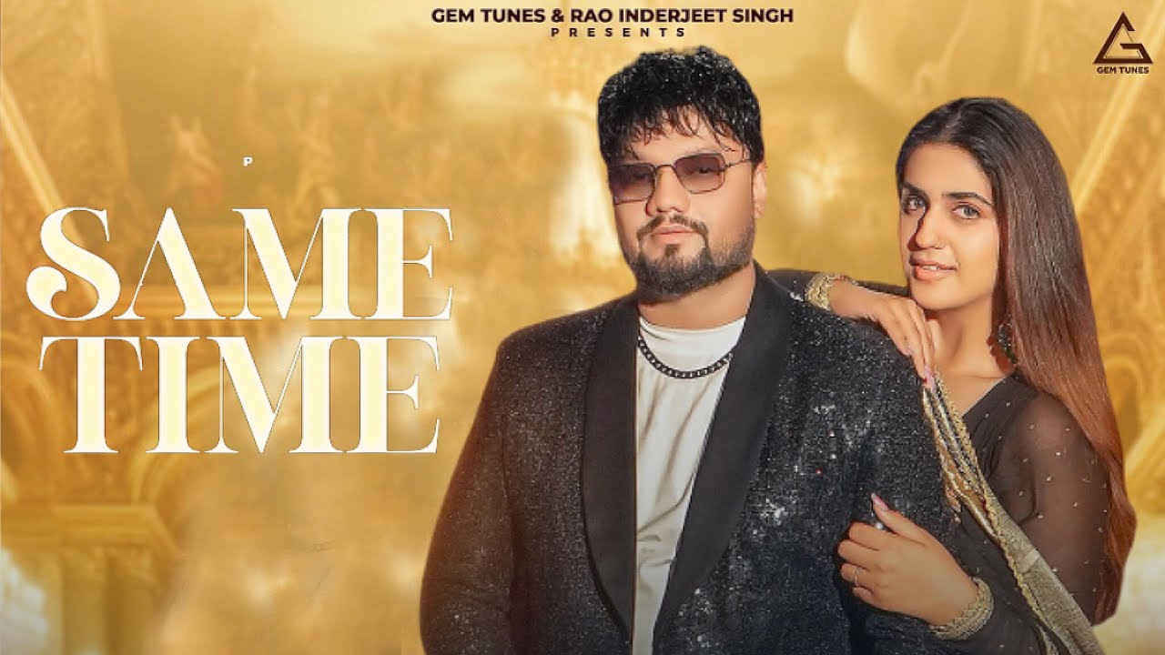 Same Time Song - KD Desirock | Pranjal Dahiya | New Song | KD Desirock ...