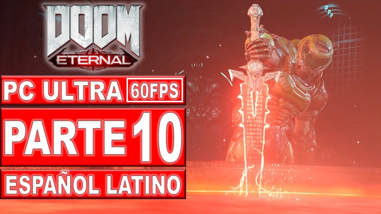 Doom Eternal | Gameplay Español Latino | Parte 10 - No Comentado (PC ...