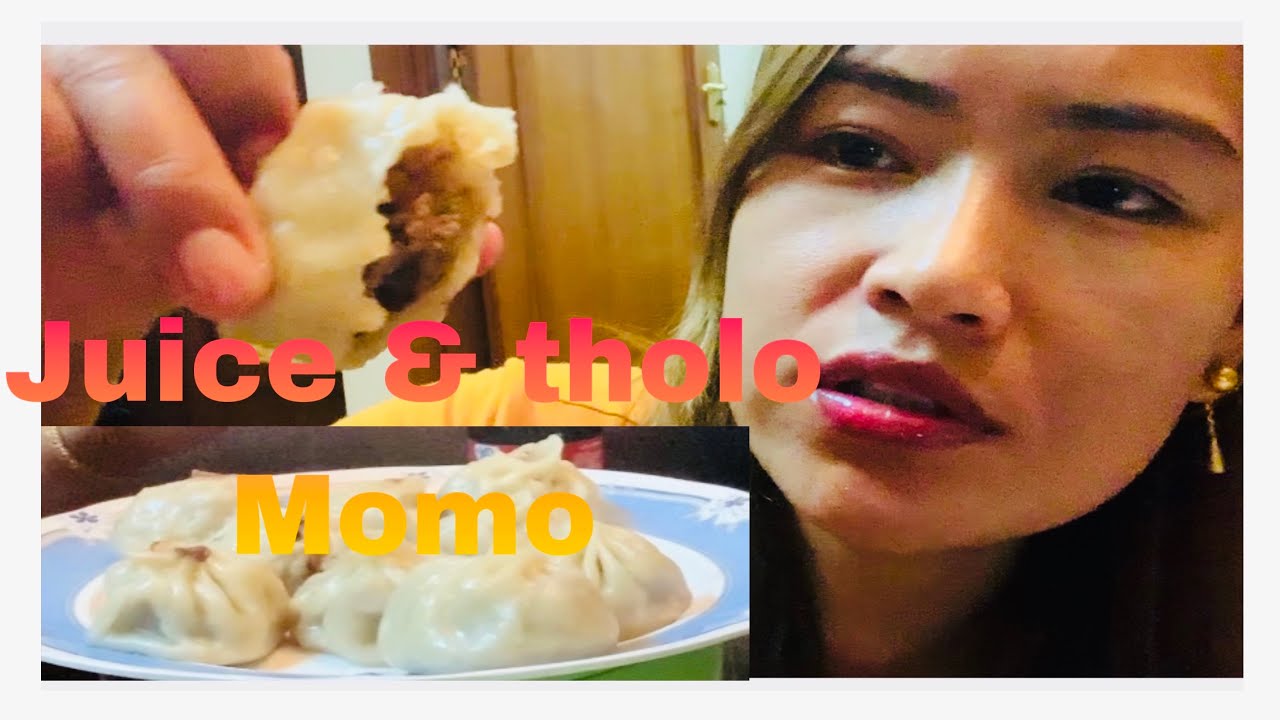 Tholo Momo || juice momo || ate crazy Momo for lunch || momo vlogs ...