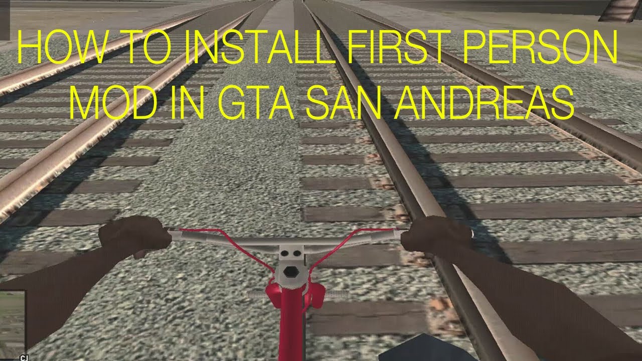 How to Install First Person Mod in GTA San Andreas | Tutorial - YouTube
