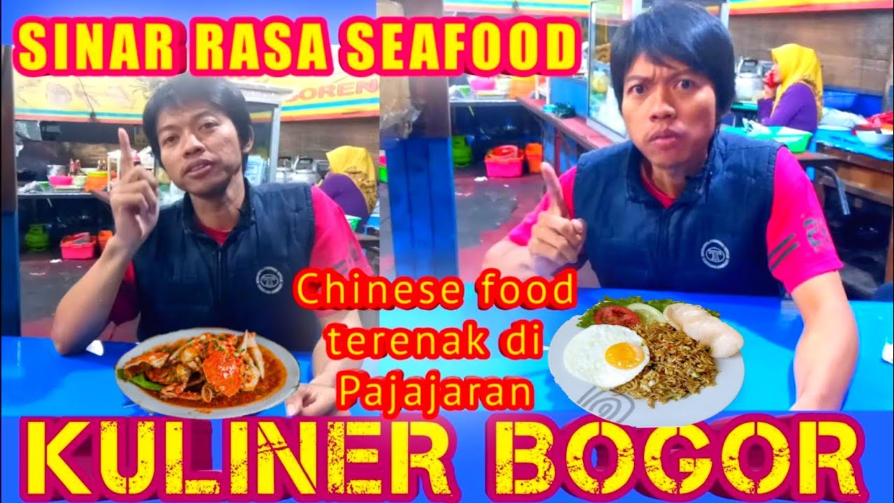 Sinar rasa seafood Chinese food terenak di Pajajaran #kulinerBogor ...