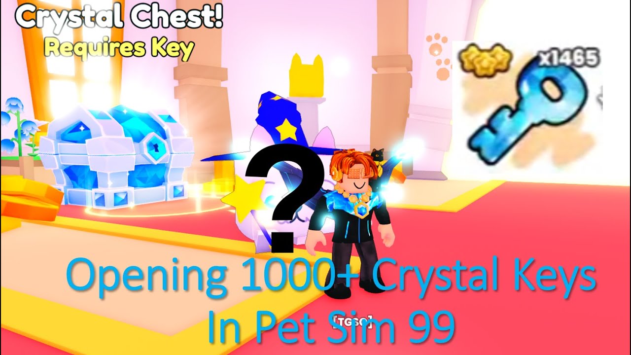 Opening 1000+ Crystal Keys In Pet Simulator 99 - YouTube