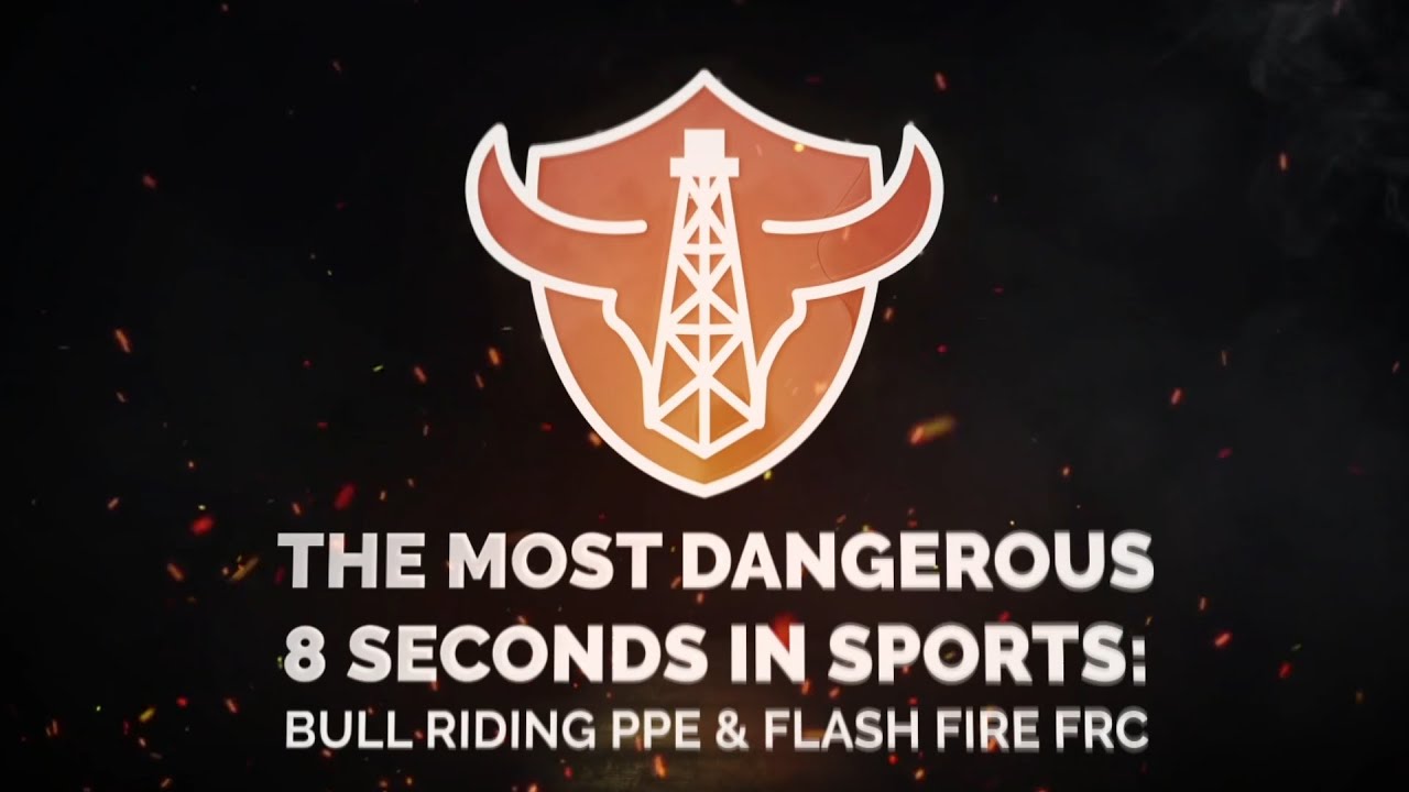 The Most Dangerous 8 Seconds in Sports: Bull Riding PPE & Flash Fire ...