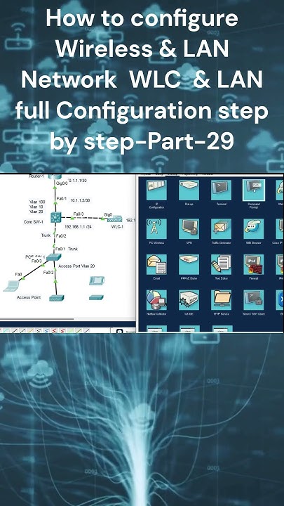 How to configure Wireless & LAN Network WLC & LAN full Configuration step by step Part 29 - YouTube