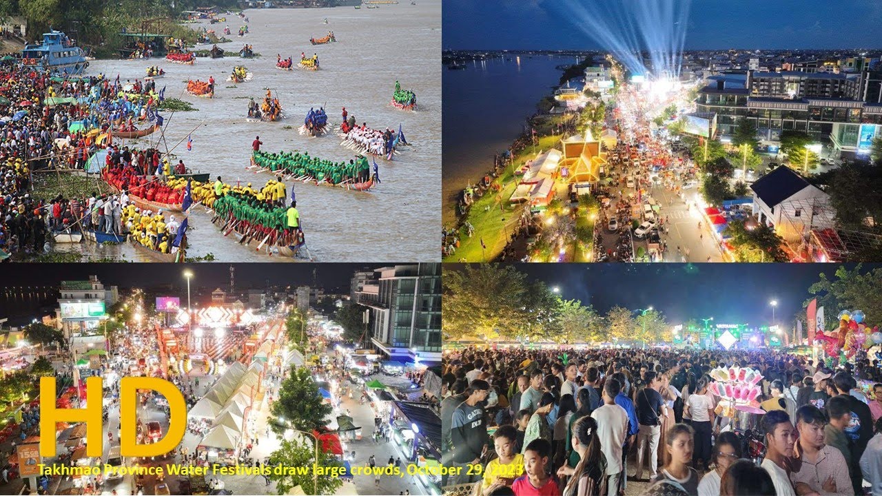 Takhmao Province Water Festivals draw large crowds, Oct 29, 2023 - YouTube
