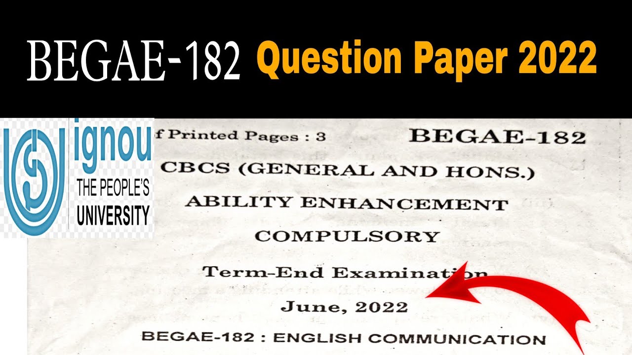 BEGAE - 182 Question paper 2022 || Today Exam - YouTube