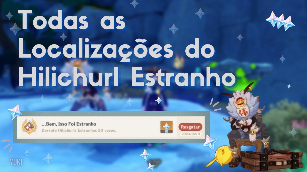 TODAS AS LOCALIZAÇÕES DO HILICHURL ESTRANHO - YouTube