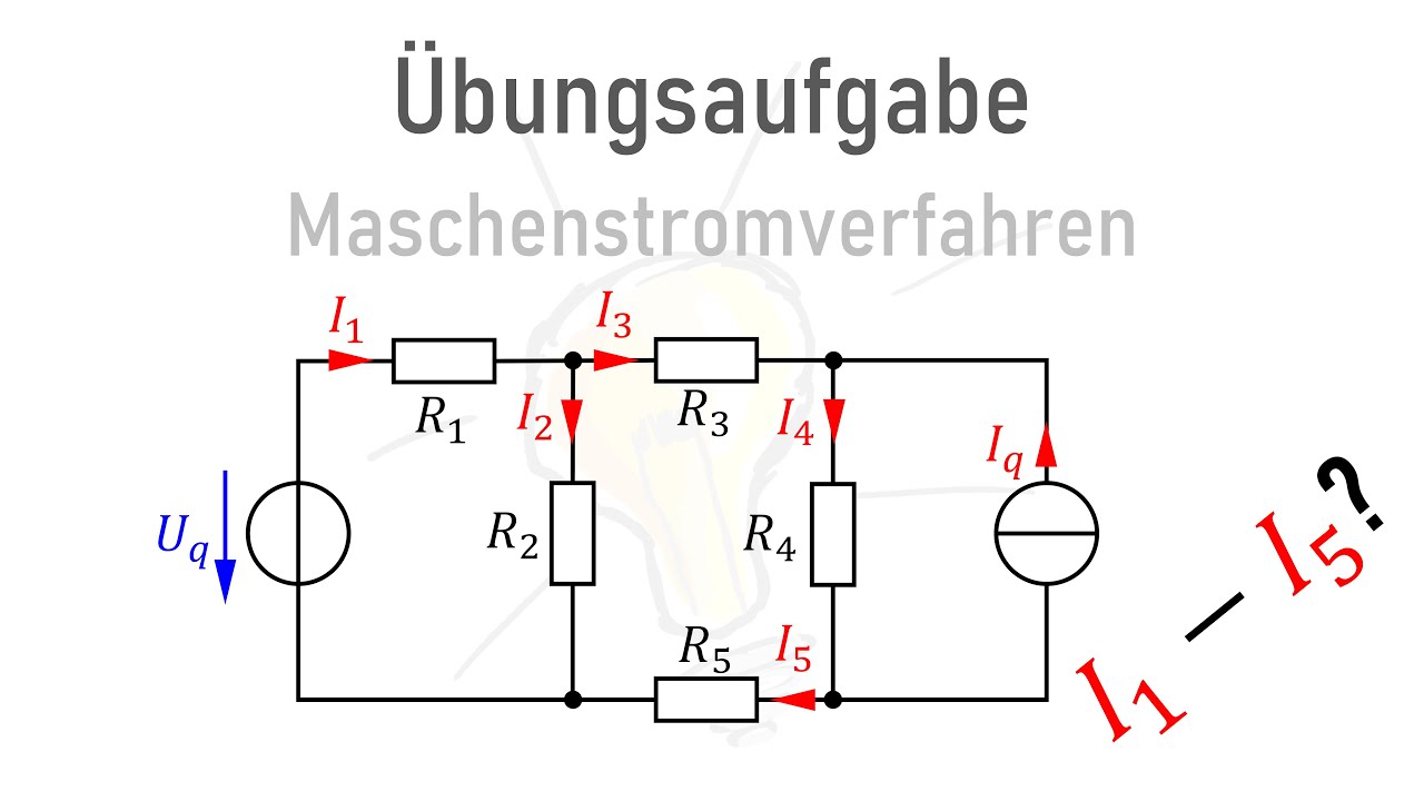 Übungsaufgabe Maschenstromverfahren - YouTube