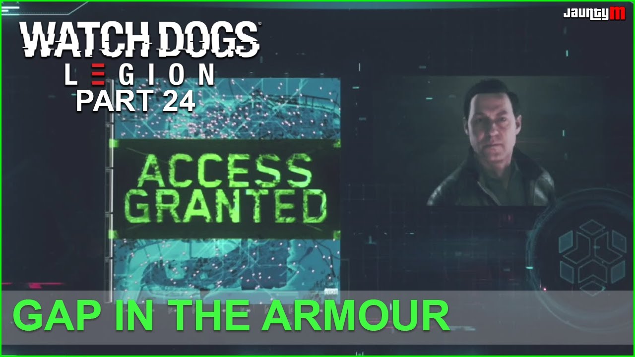 Gap in the Armour - Watch Dogs Legion Walkthrough - Part 24 - YouTube