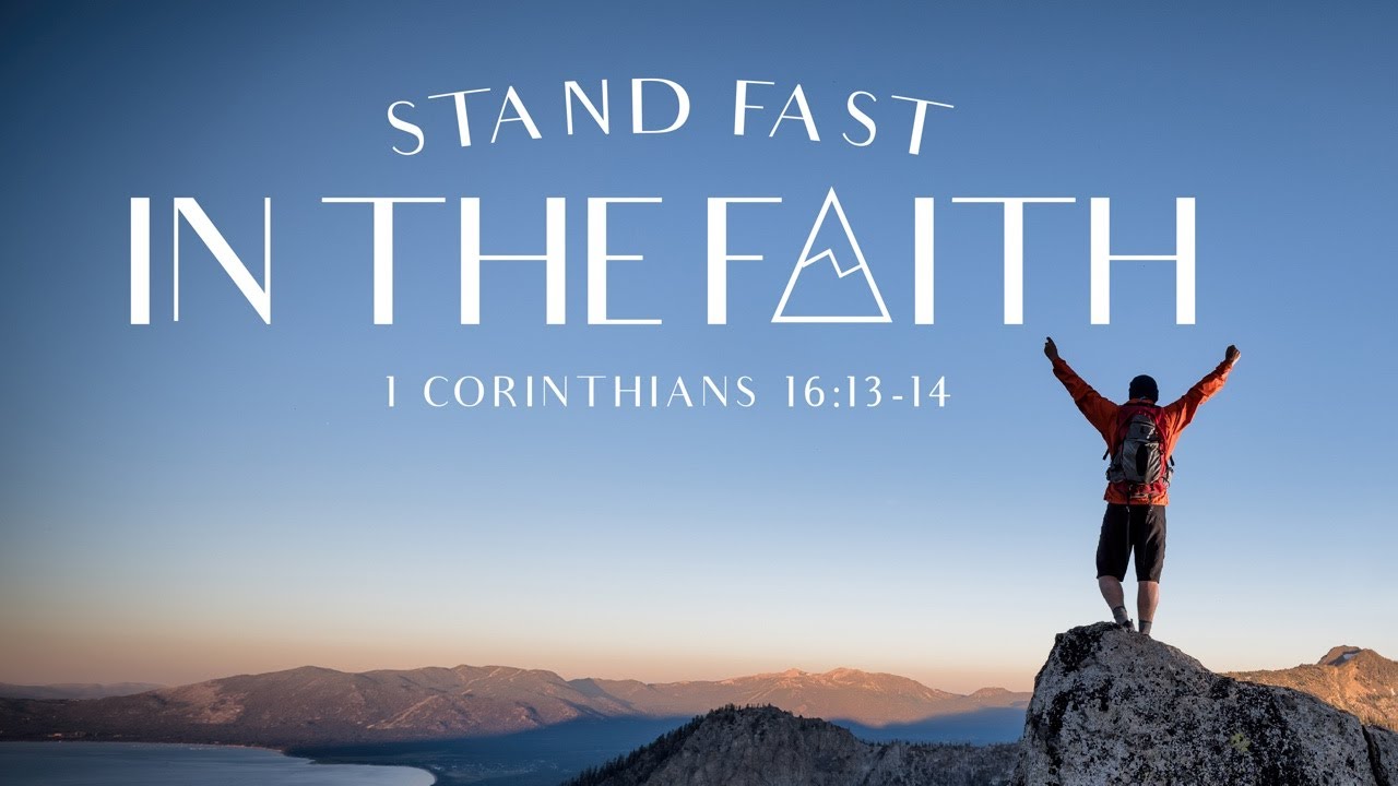 Stand Fast In The Faith! Jesus Savior Of His People - YouTube