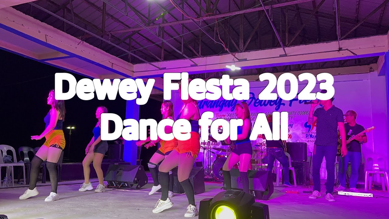 Dance for All - Dewey Fiesta 2023 - YouTube