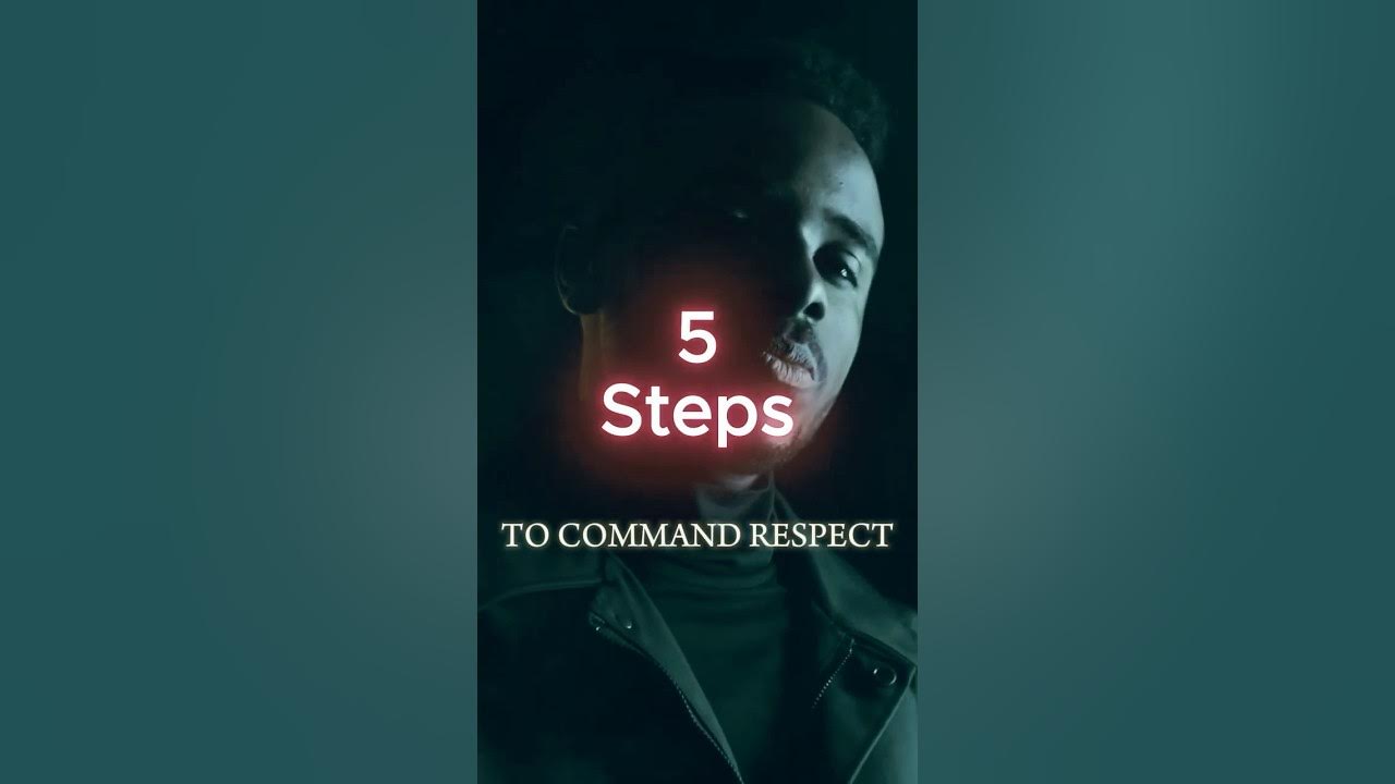 How to Command Respect Instantly (5 Steps) - YouTube