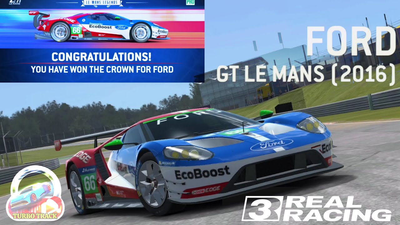REAL RACING 3: Ford GT Le Mans Event Complete #realracing3 # ...