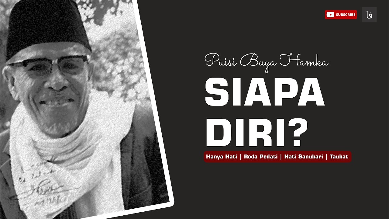 SIAPA DIRI? | PUISI BUYA HAMKA | FALSAFAH - YouTube