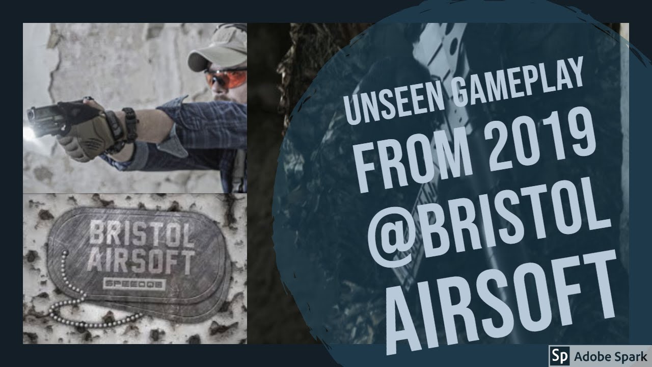 UNSEEN GAMEPLAY FROM 2019!! @BRISTOL AIRSOFT - YouTube