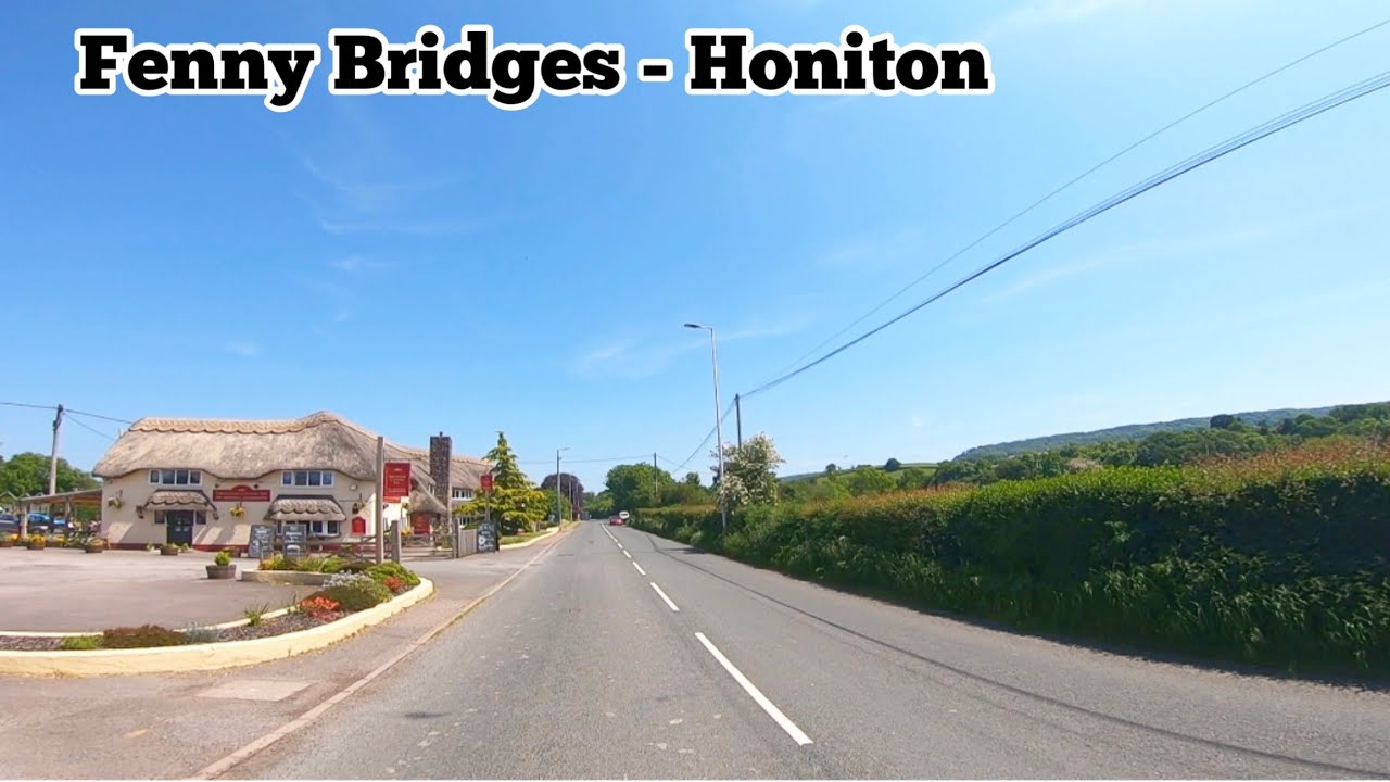 A drive with us production 27/05/23 Fenny Bridge - Honiton real time ...