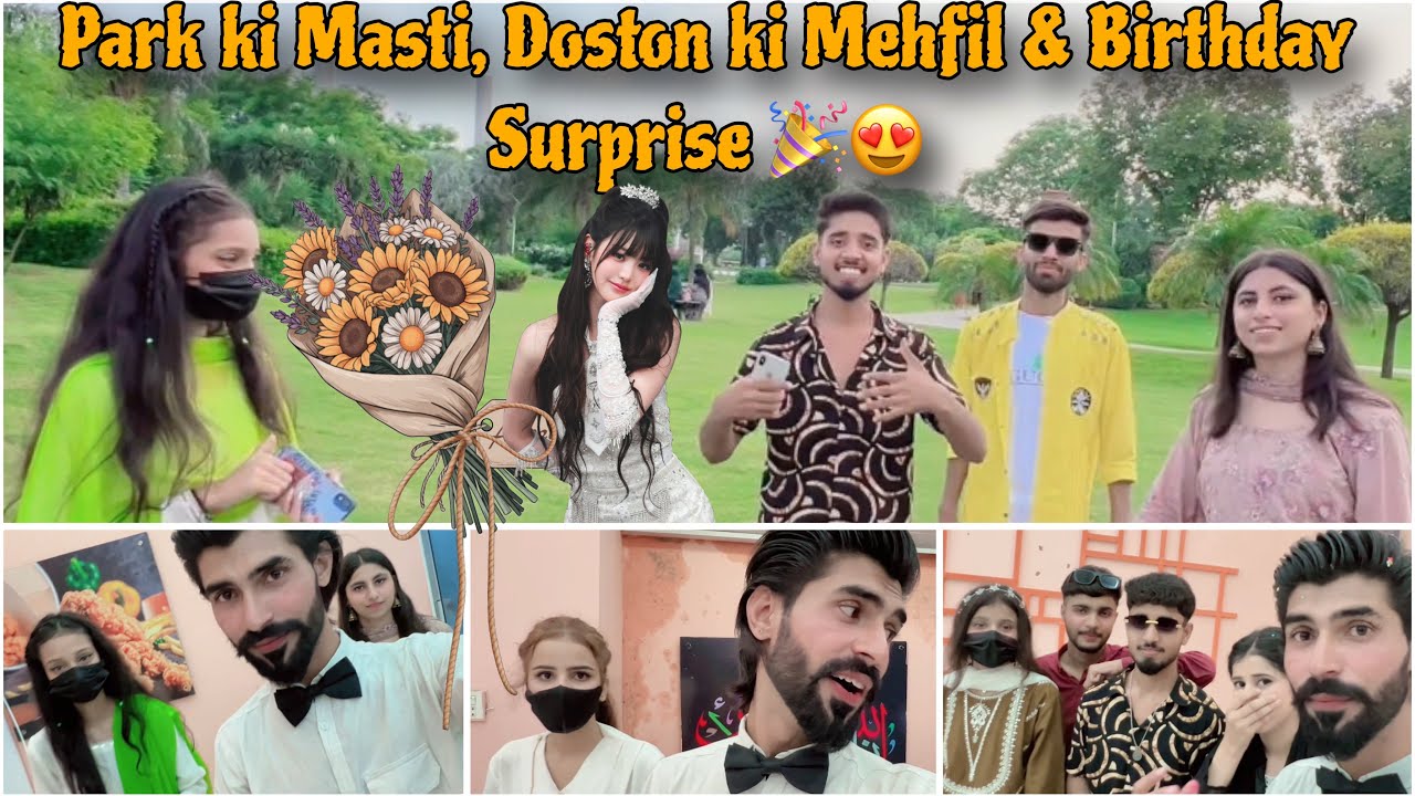 Pakistani Park Vlog with Friends | Birthday Party Surprise & Masti ...