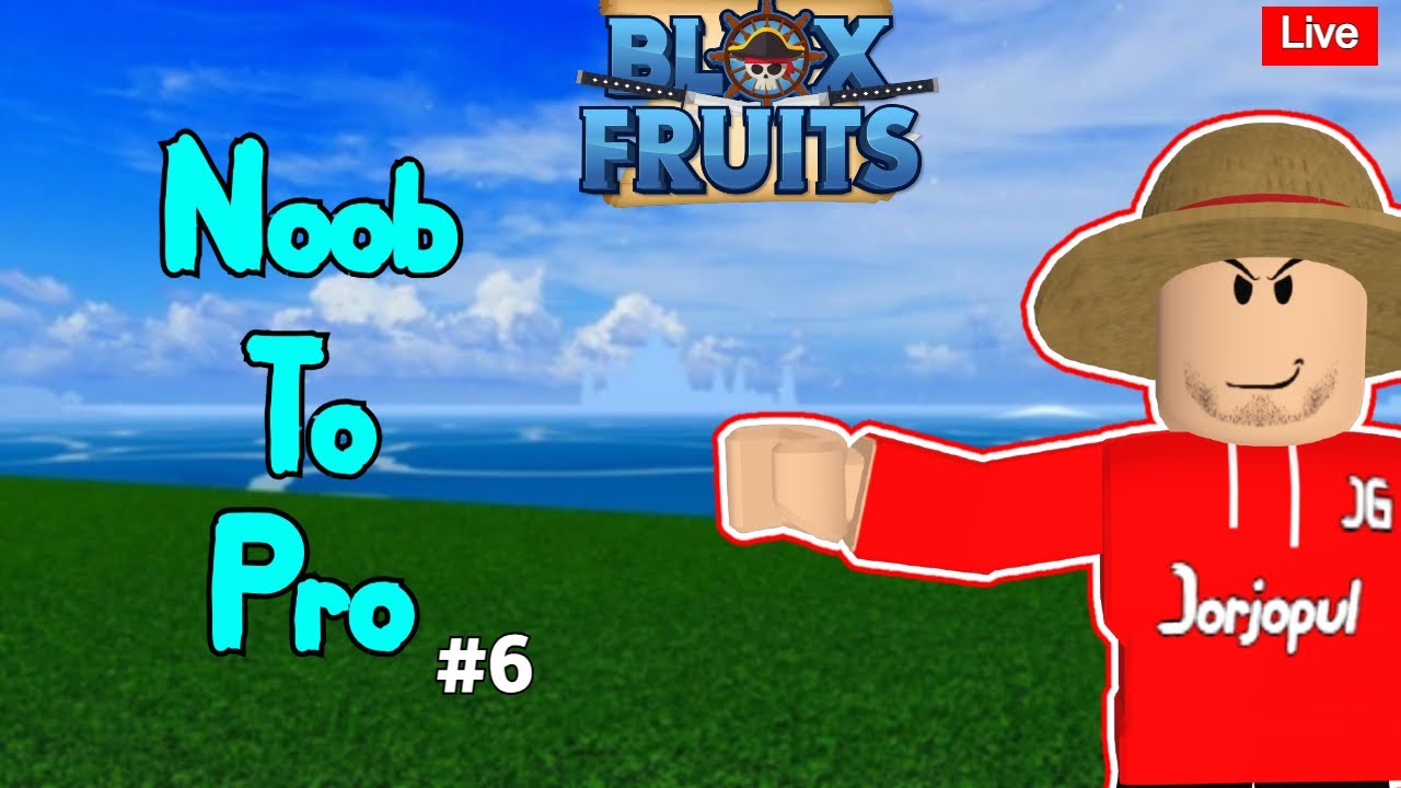 Noob To Pro Bloxfruits #6 - Live - YouTube