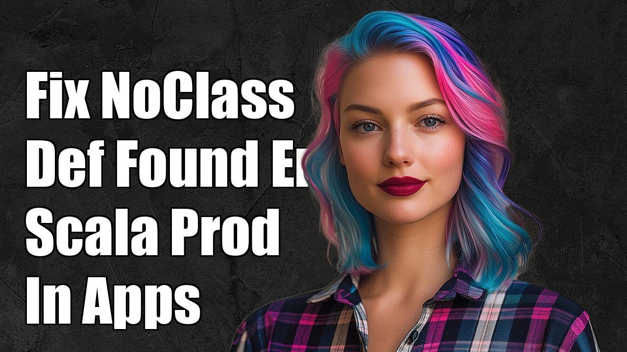 Fixing Noclassdeffounderror Scalaproductclass In Scala Applications Youtube