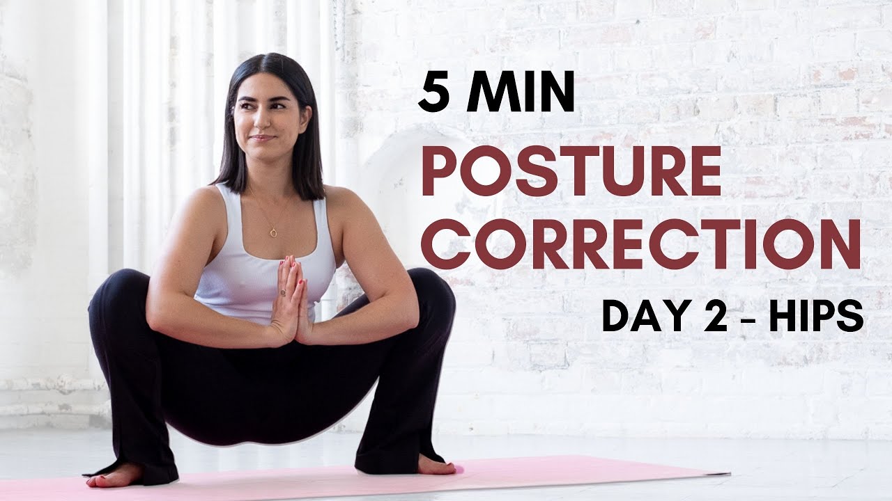 Day 2 | 5 Mins Posture Correction Yoga Flow | Hips Focused - YouTube