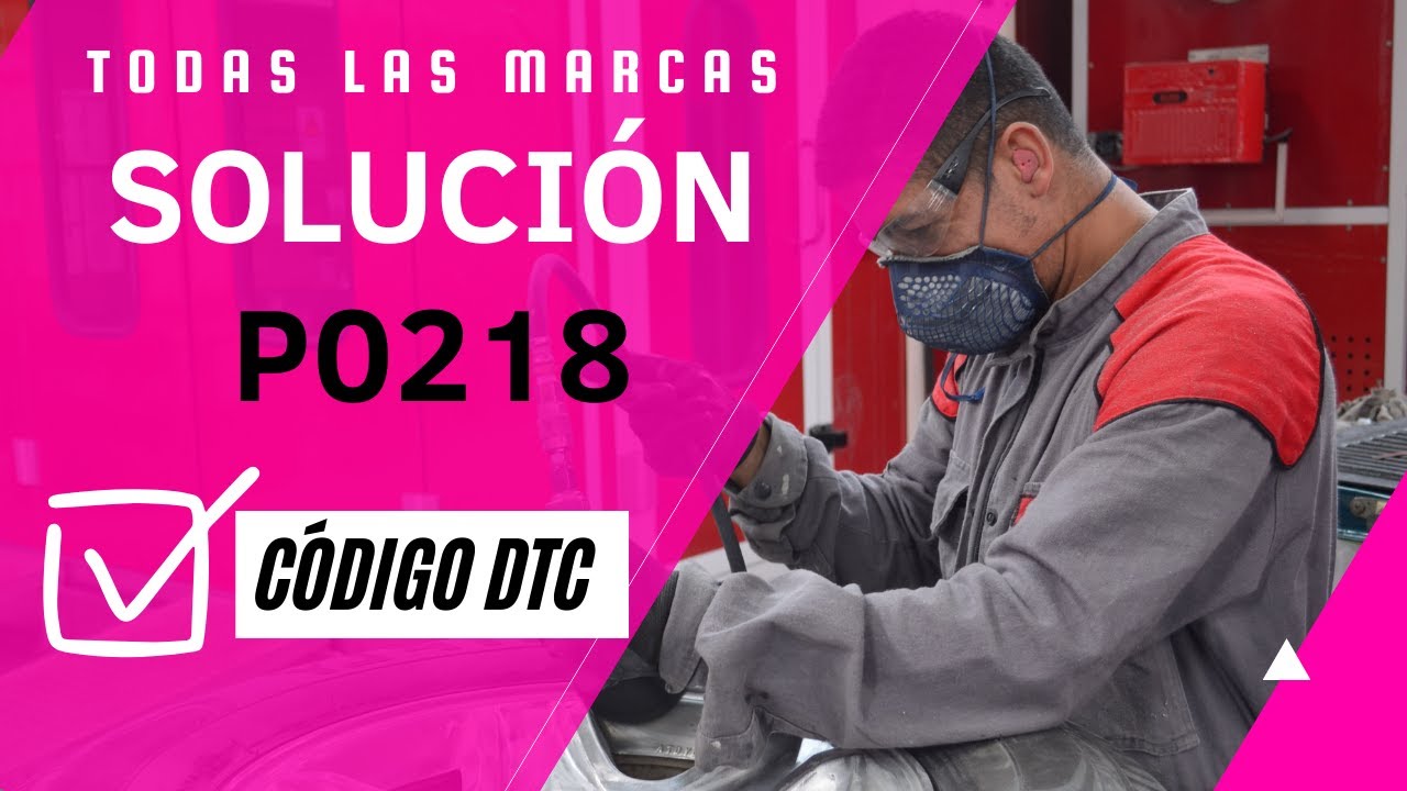 🆘 DTC P0218: Qué Significa y SOLUCIÓN【Actualizado 2025】🆘 - YouTube