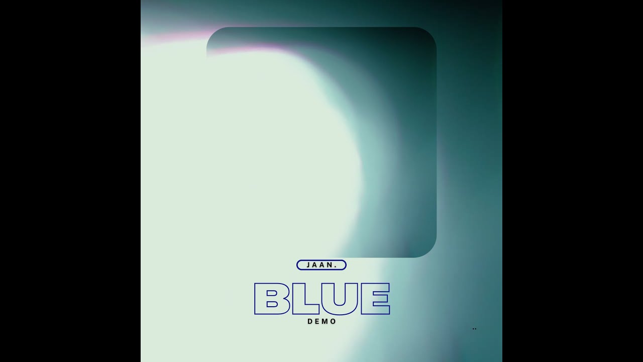 BLUE - DEMO - YouTube
