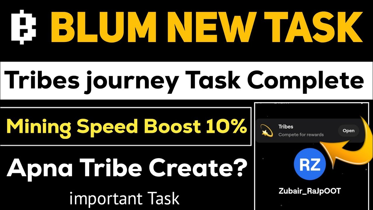 Blum Tribes Complete For Reward | Blum New Task Tribes And Create ...