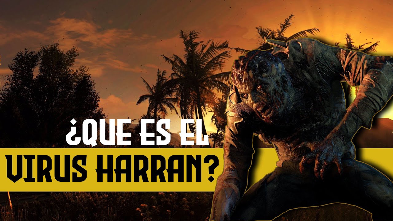 DYING LIGHT - COMO INICIO EL VIRUS HARRAN - YouTube
