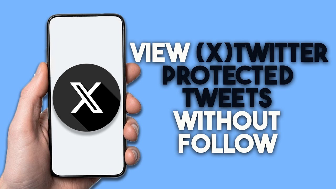 How To View (X)Twitter Protected Tweets Without Follow Can I View ...