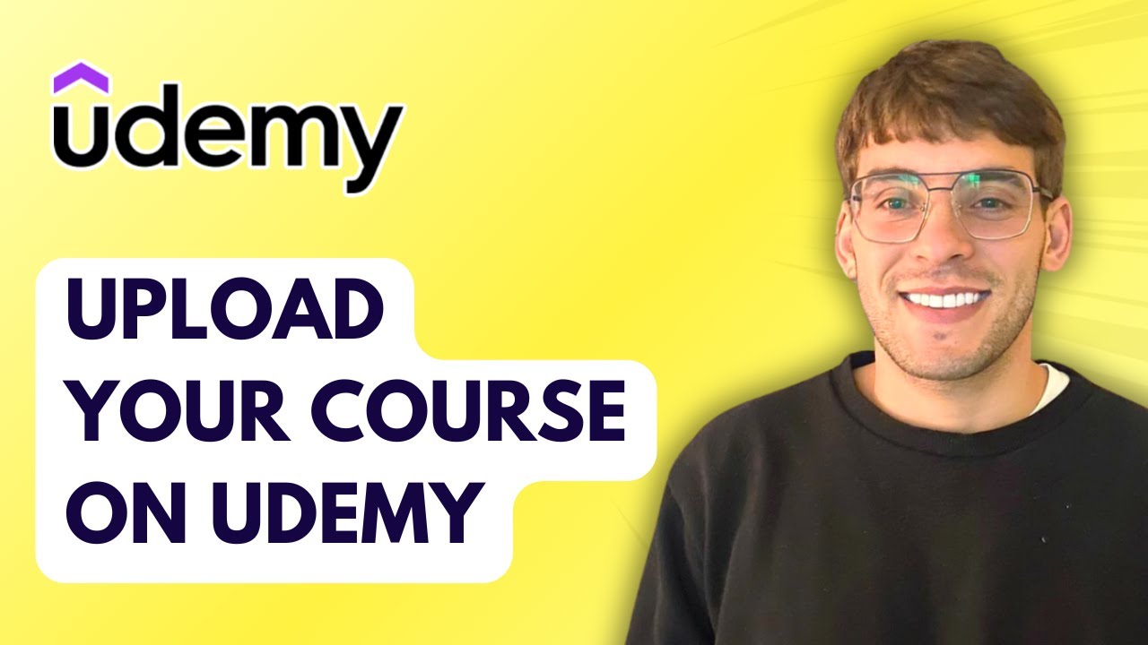 How to Upload Your Course on Udemy [2025 Guide] - YouTube