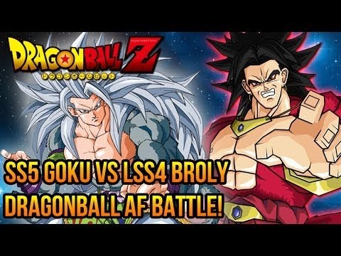 DragonBall Z--SSJ5 Evil Goku VS LSSJ4 Broly - YouTube