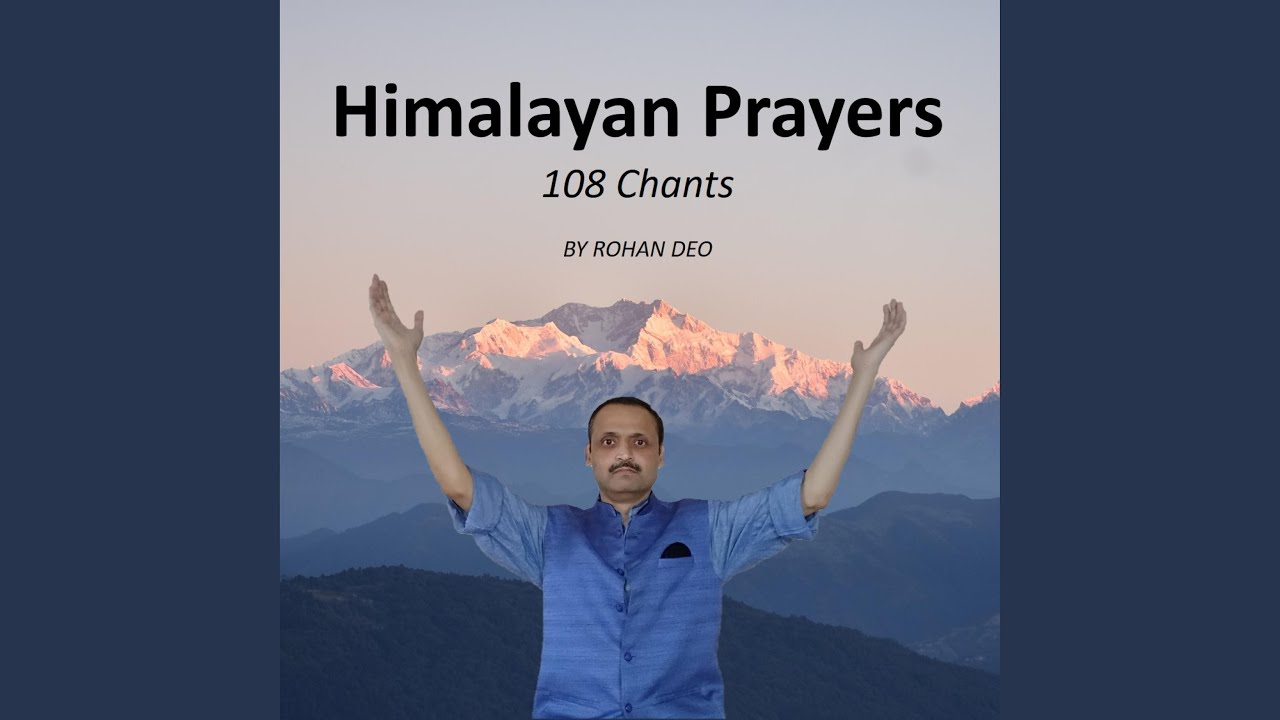 Himalayan Prayers - YouTube