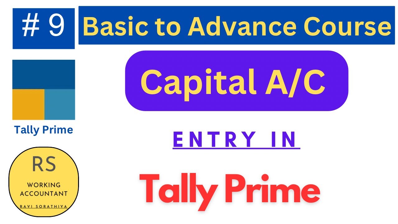 #9 How to do Capital Entry in Tally Prime | Tally Prime Full Course ...