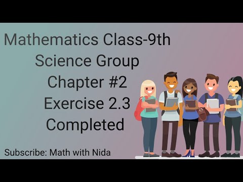 mathematics science group class 9th chapter 2 exercise 2.3 complete - YouTube