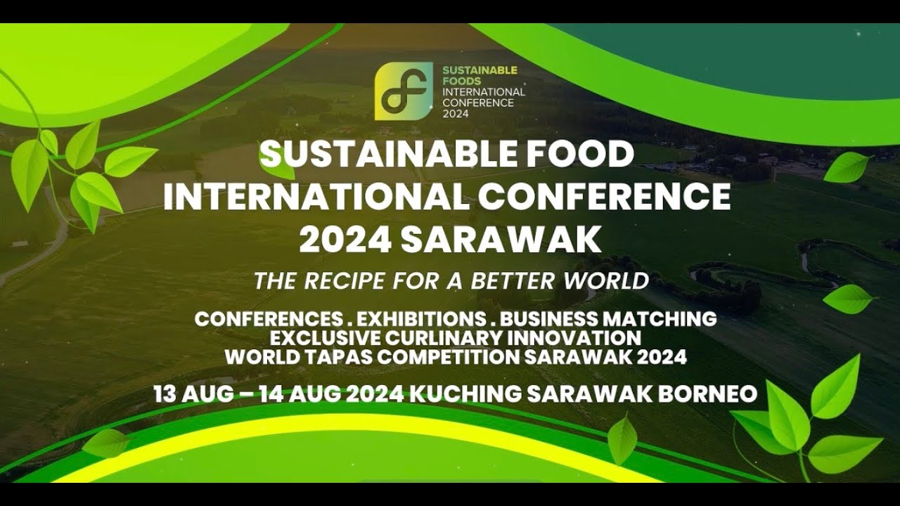 Sustainable Foods International Conference 2024 (SFIC24) - YouTube