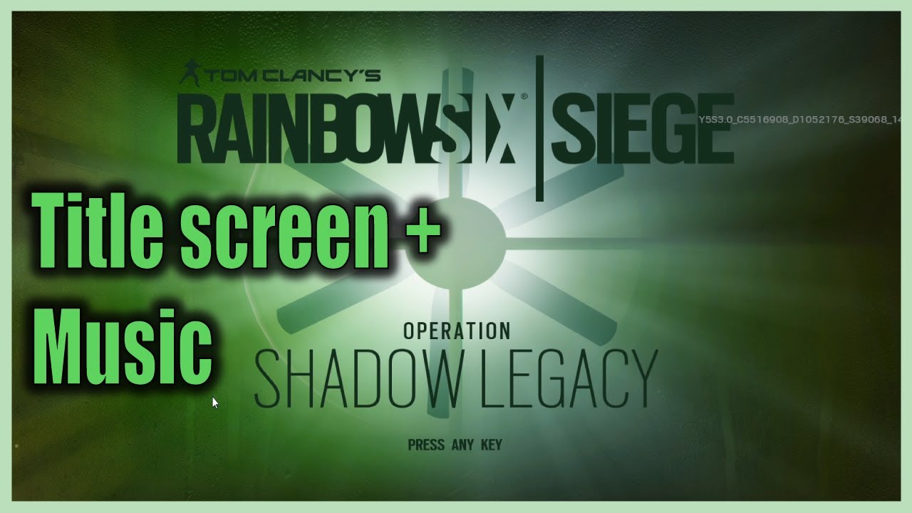 R6 Siege Shadow Legacy - Title Screen and Music - YouTube