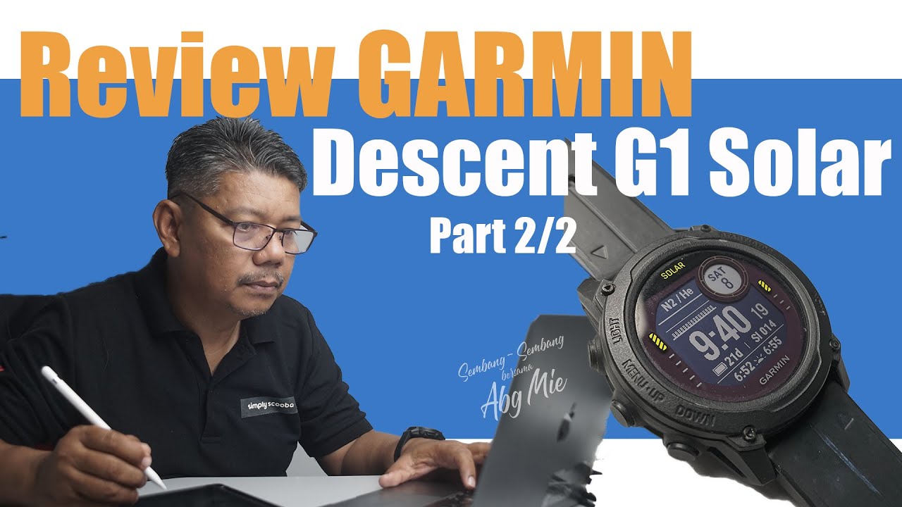 Review Garmin Descent G1 Solar (Part 2/2) - YouTube