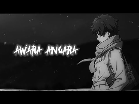 Awara Angara ( showed + reverb ) | Faheem Abdullah | Night Lofi - YouTube