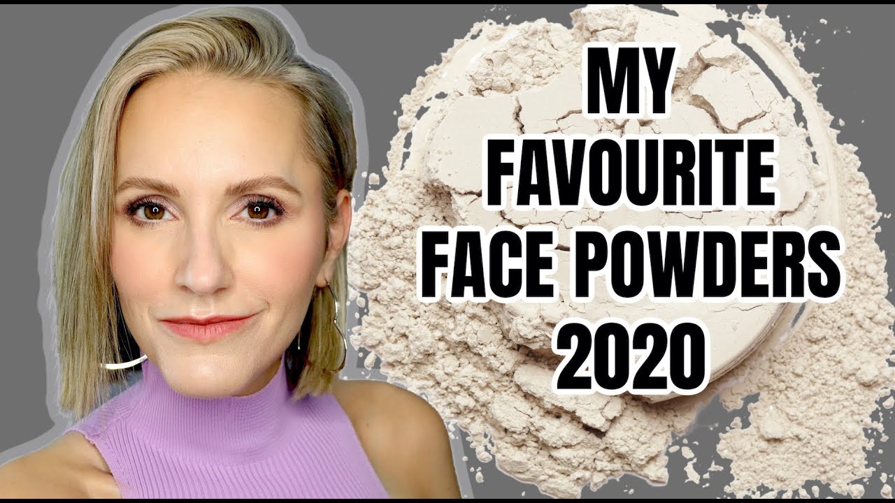 'BEST OF' FACE POWDERS 2020 | FAVOURITE SETTING & FINISHING POWDERS ...