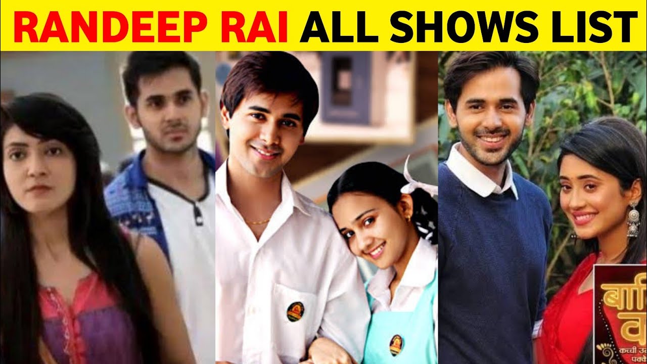 Randeep Rai All TV Serials List | Randeep Rai in Bade Achhe Lagte Hain ...