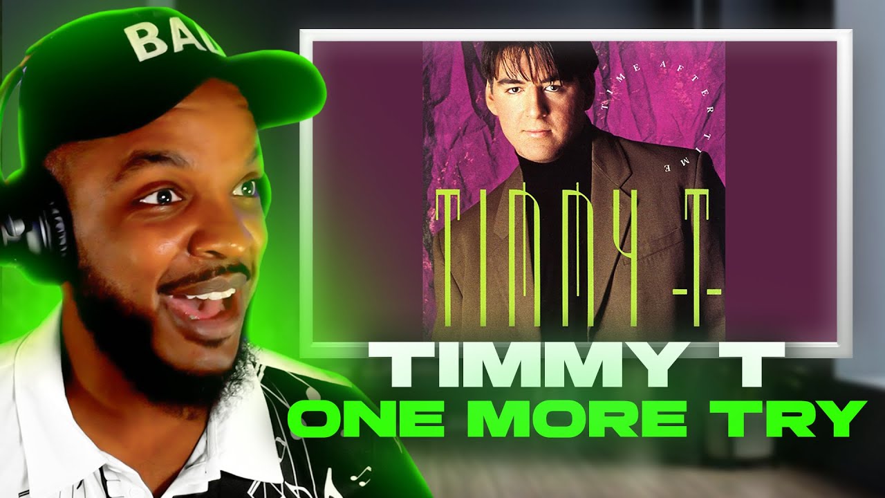 Timmy T - One More Try REACTION - YouTube
