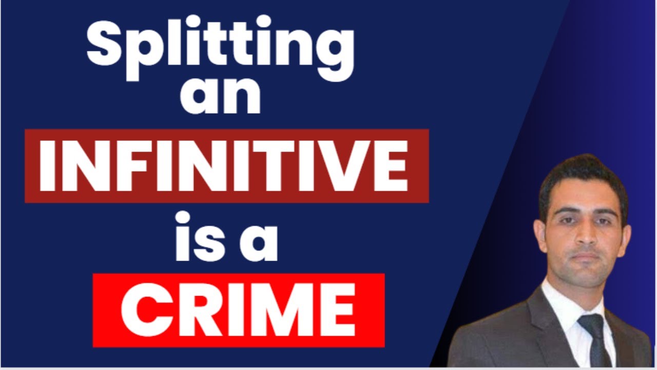 Split Infinitives || Sentence Correction Rules || English Grammer - YouTube