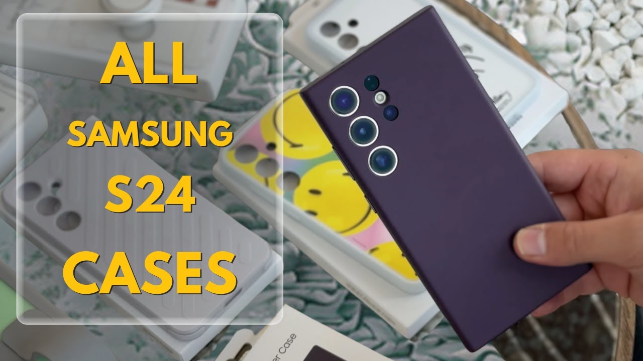 Here are all the Samsung Galaxy S24 Series Original Cases! - YouTube